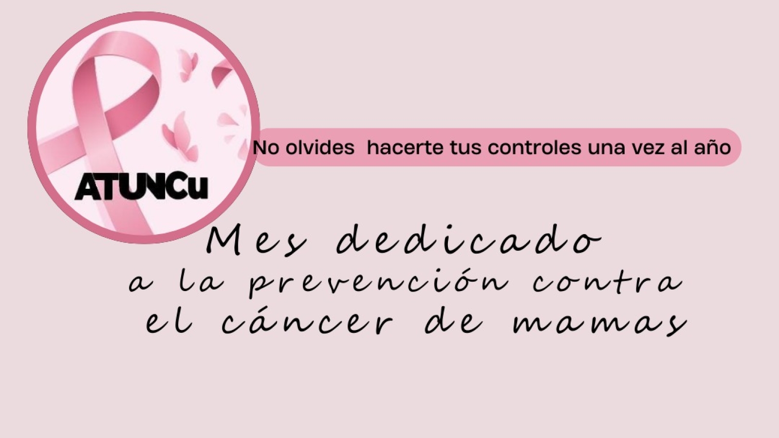 OCTUBRE ROSA: CONCIENTICEMOS JUNTAS - ATUNCu
